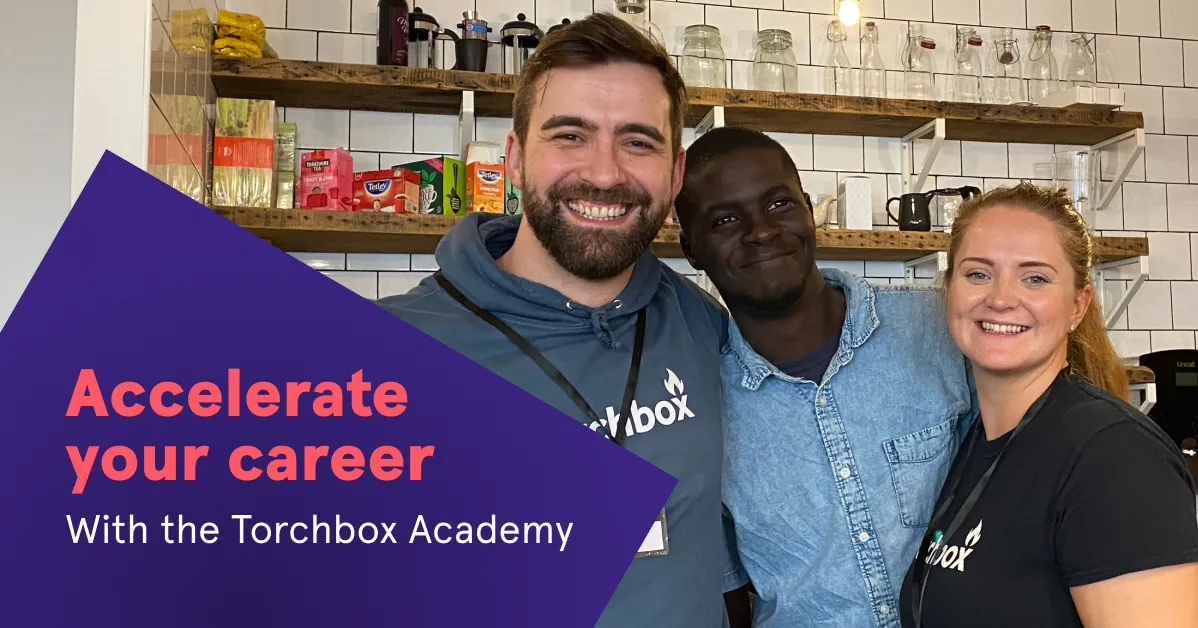 Accelerate your career with the Torchbox Academy | Torchbox