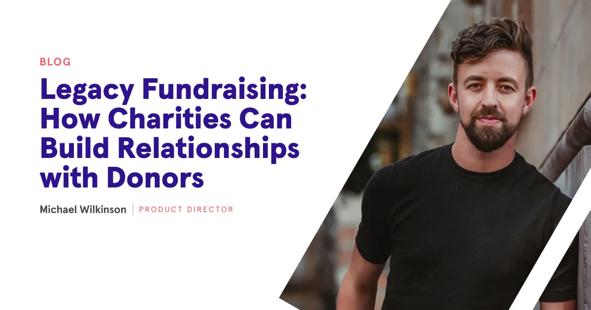Legacy Fundraising: Build Relationships with Donors | Torchbox